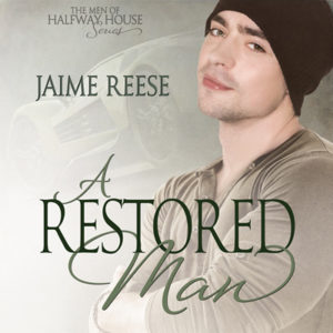 A Restored Man – Now Available in Audiobook | Jaime Reese